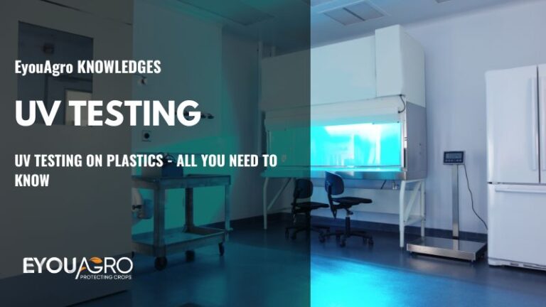 UV Testing on Plastics - All You Need to Know - EYOUAGRO