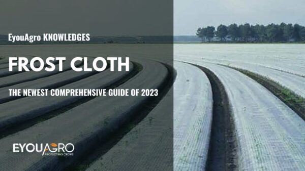 Frost Cloth: The Newest Comprehensive Guide - EYOUAGRO